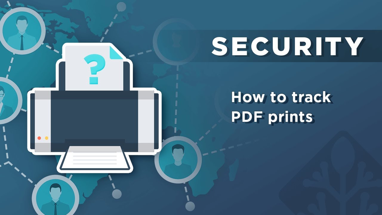 Tracking PDFs: How to track PDF prints