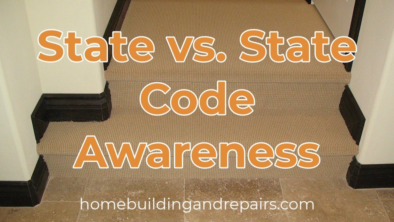 State vs. State - Stairway Building Code Differences (Width & Tread Depth)
