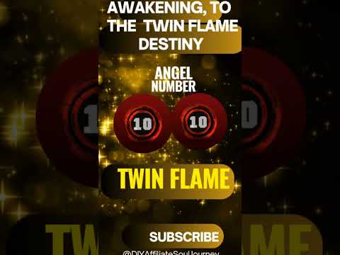 Awakening To the Twin Flame Destiny Angel Numbers 222 555 1010 1212 69 777 2222