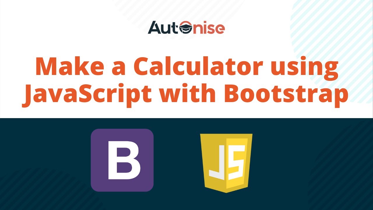 Make a Calculator using JavaScript with Bootstrap