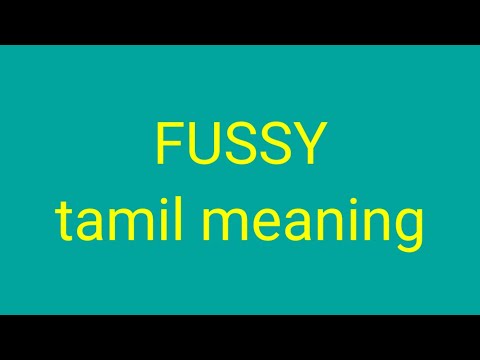 FUSSY tamil meaning/sasikumar