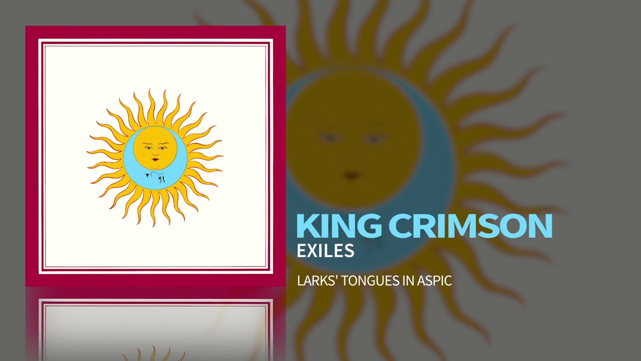 King Crimson - Exiles