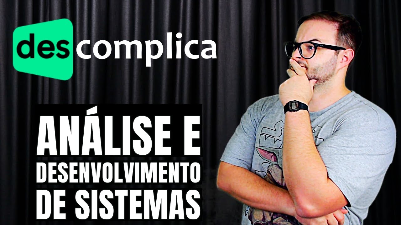 Análise e Desenvolvimento de Sistemas - DESCOMPLICA EAD - ANÁLISE COMPLETA