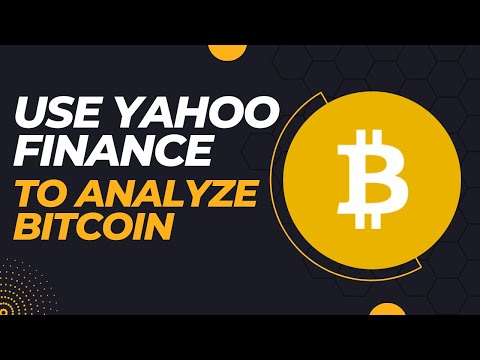 How to Use Yahoo Finance to Analyze Bitcoin!