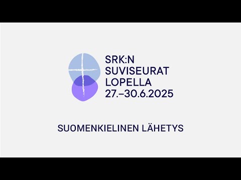 Suviseurat Lopella 2025, perjantai 27.6.