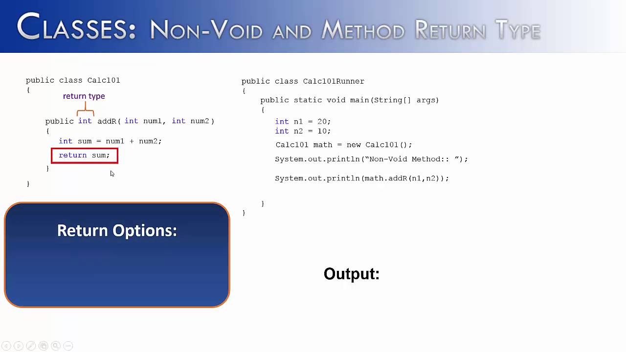 Classes Part 7: Non-Void and Method Return Type (Java)