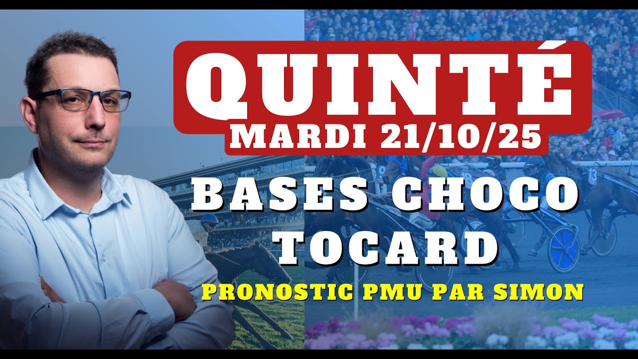 Pronostic Quinté du Mardi 21/10/25. Base en Or, Tocard du Jour au PMU, Ordre de Préférence, Avis…