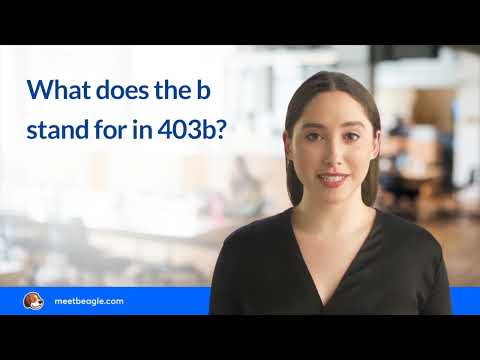 What does the b stand for in 403b?