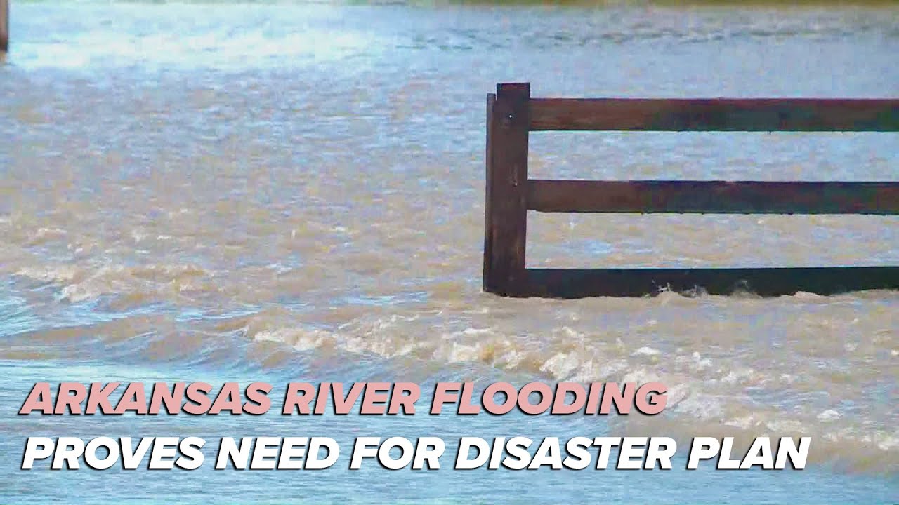 Arkansas River flood proves need for disaster plan