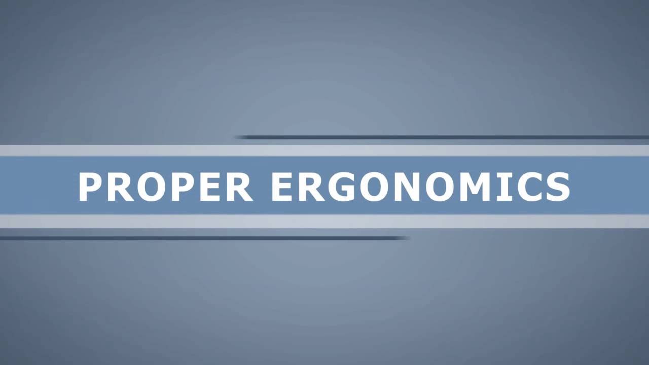 Office Ergonomics Self Assessment Training Course