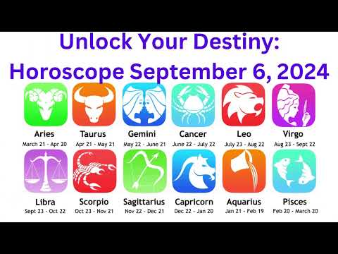 Horoscope September 6, 2024 for all zodiac signs