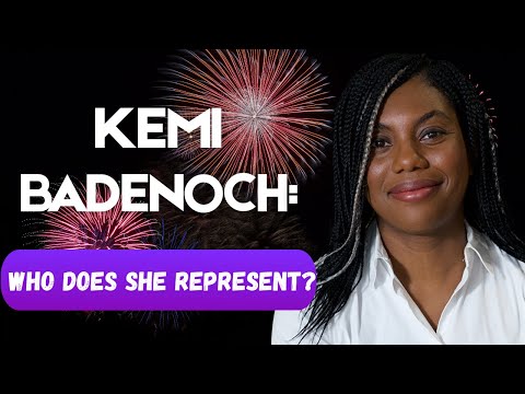 Kemi Badenoch - Who Does She Represent?