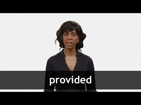 PROVIDED - Definition & Translations | Collins English Dictionary