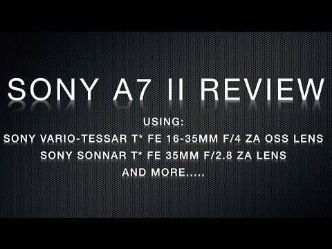 Sony Alpha A7II Review - The Best Mirrorless Camera Yet!