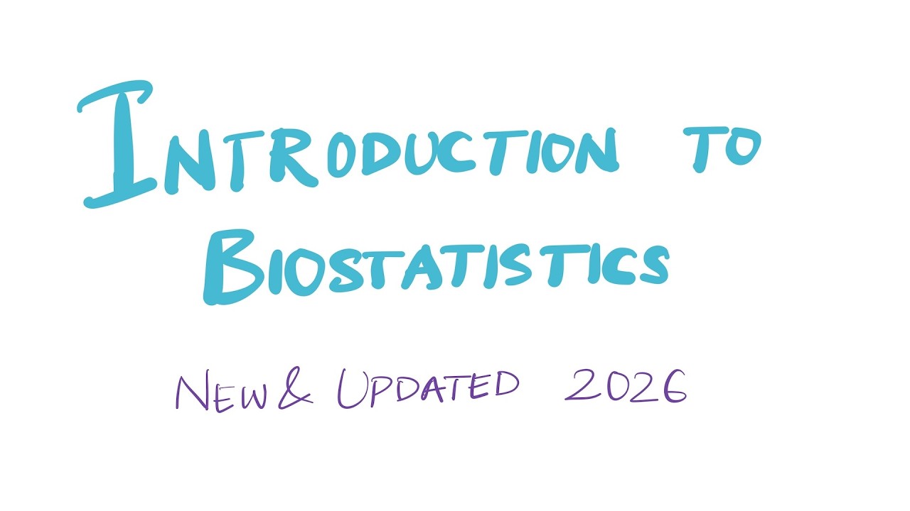 Introduction to Biostatistics | Biostatistics Lecture Series 2026