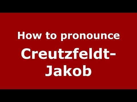 How to pronounce Creutzfeldt-Jakob (American English/US) - PronounceNames.com