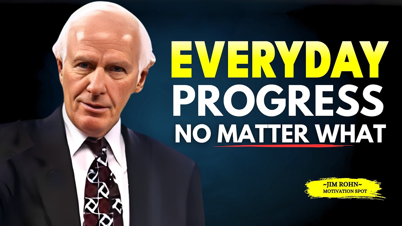 Make Progress Every Day: Jim Rohn's Guide to Daily Transformation ...