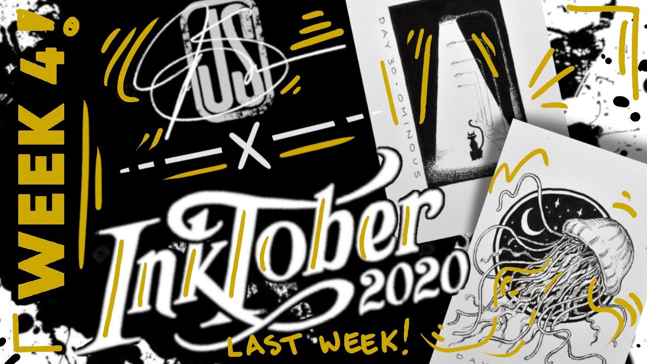 Inktober 2020 | Week 4 Time-lapse Drawings