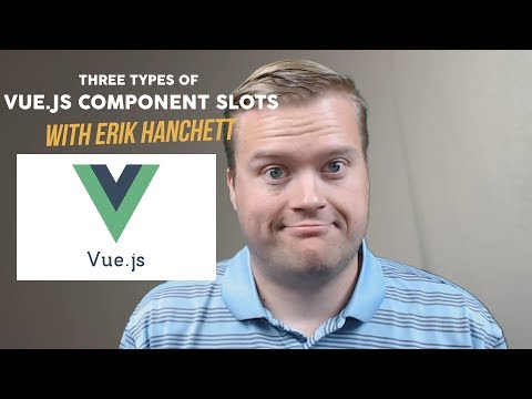 Learn How To Use Vue.js Components With Slots