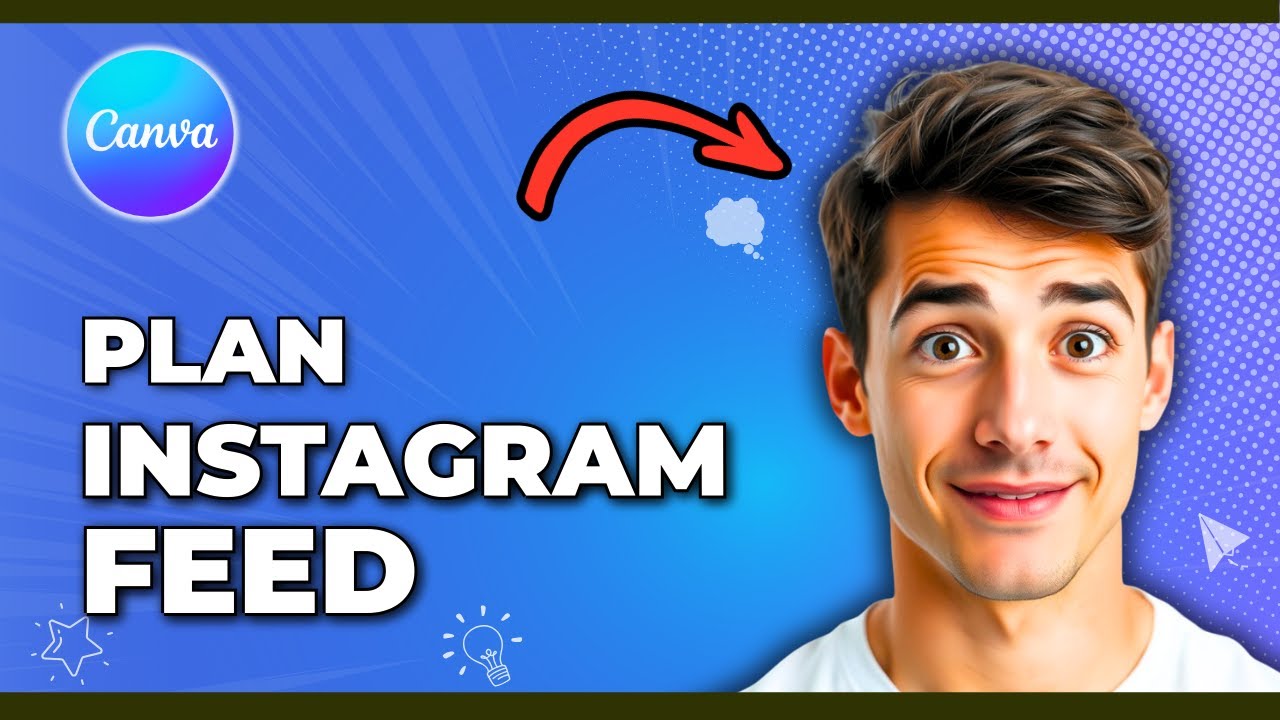 How To Plan Your Instagram Feed Using Canva (Easiest Way) (2026 Guide)