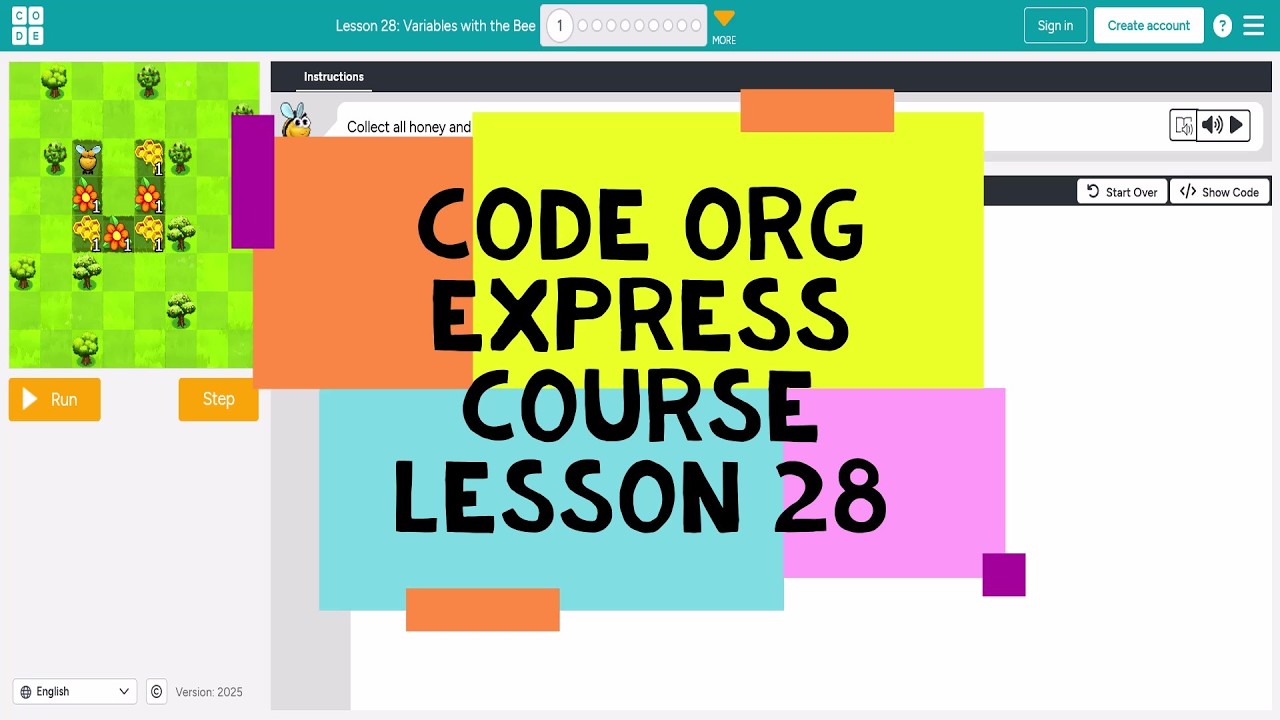 Code.org Lesson 28 - Code Org Express Course Lesson 28 Variables with the Bee