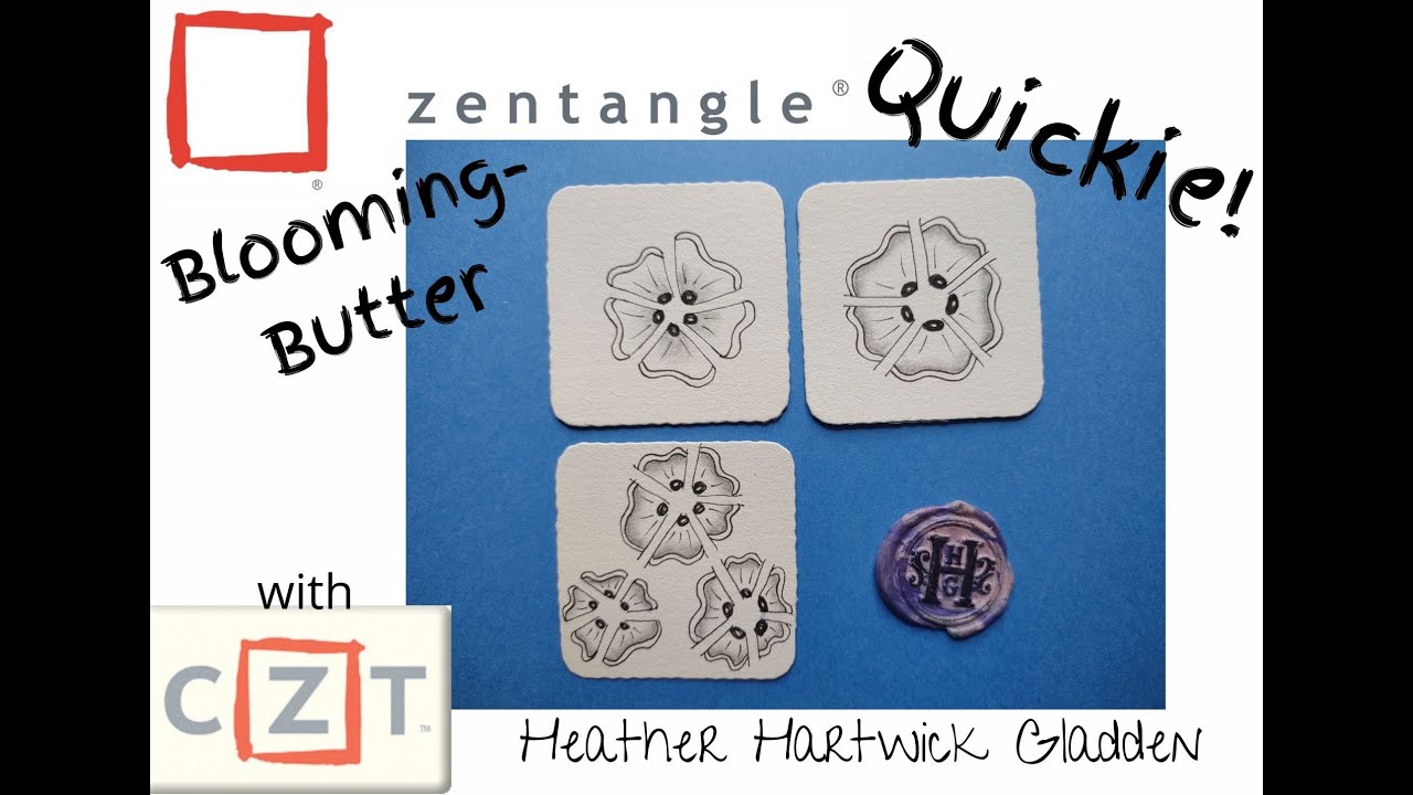 Zentangle® Quickie: Blooming-Butter