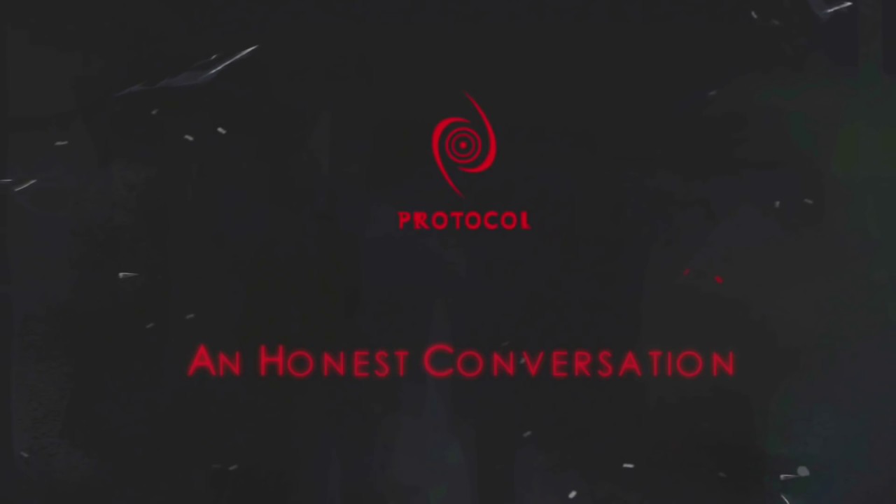 Protocol - An Honest Conversation (AUDIO)