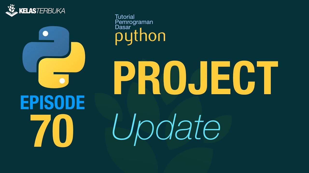 Learn Python [PROJECT] - 70 - Update