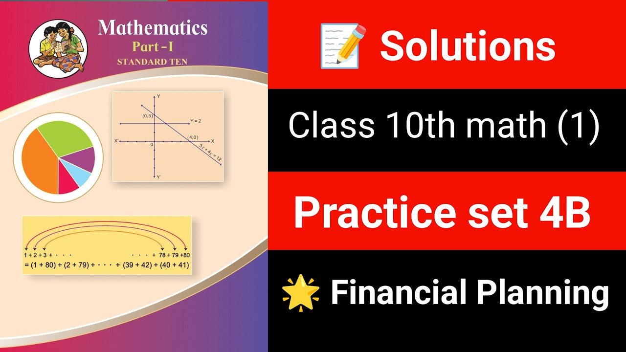 ✅ Class 10 Maths 1 | Problem Set 4B | 🔵 Financial Planning | 📝 Full Solutions |