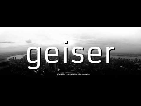How to pronounce geiser in German