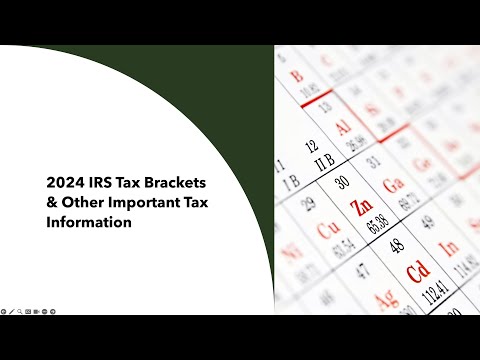 2024 Tax Brackets & Other Important Tax Information
