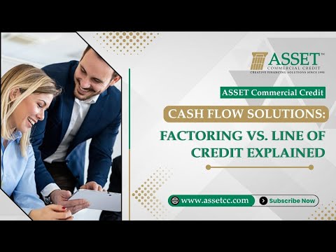 Cash Flow Solutions: Factoring vs. Line of Credit Explained