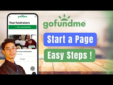 How to Start a GoFundMe Page !