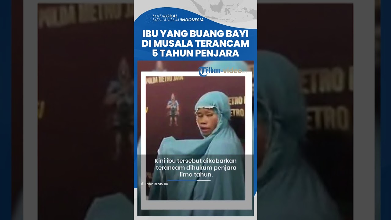 Ibu yang Melahirkan Seorang Diri & Buang Bayinya di Musala Depok Kini Terancam 5 Tahun Penjara ...