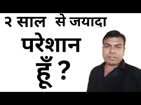 2 saal sa jayda prasan hu