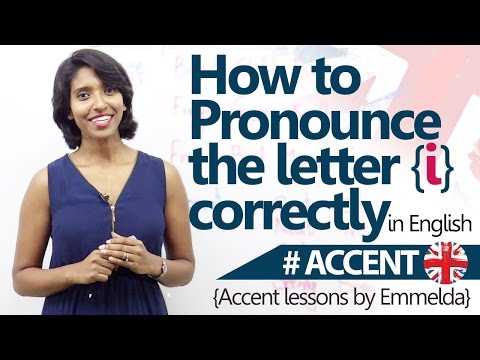 How to pronounce 'I' correctly - Accent & English Pronunciation Lesson