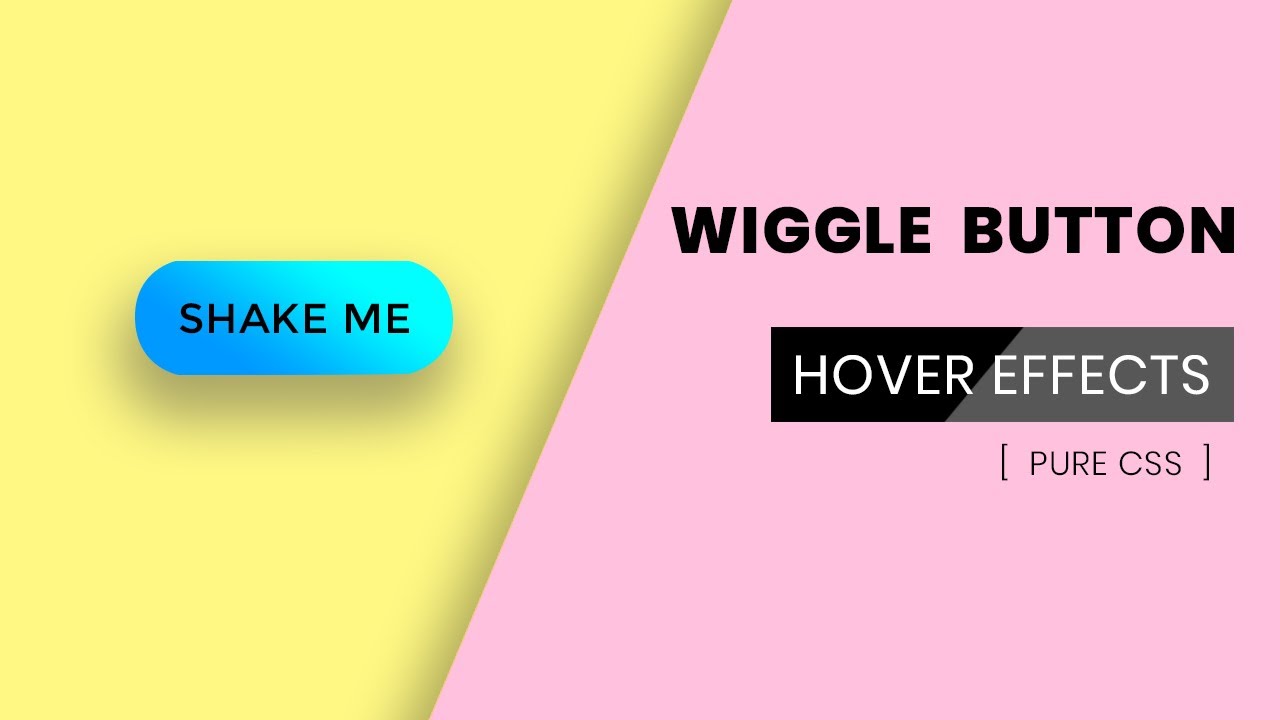 Shake Button Effect On Hover | Wiggle Button Effects CSS