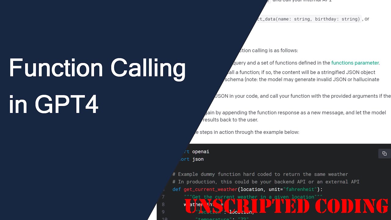 Function Calling on GPT-3 and GPT-4 - Explainer | Unscripted Coding