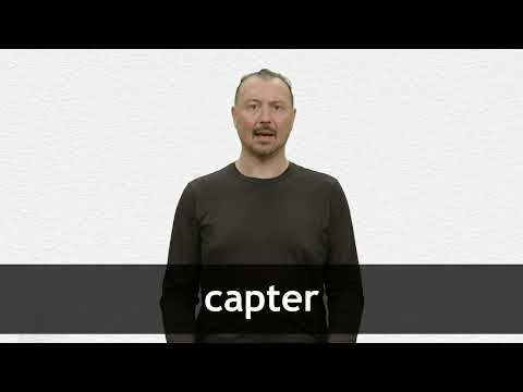 English Translation of “CAPTER” | Collins French-English Dictionary