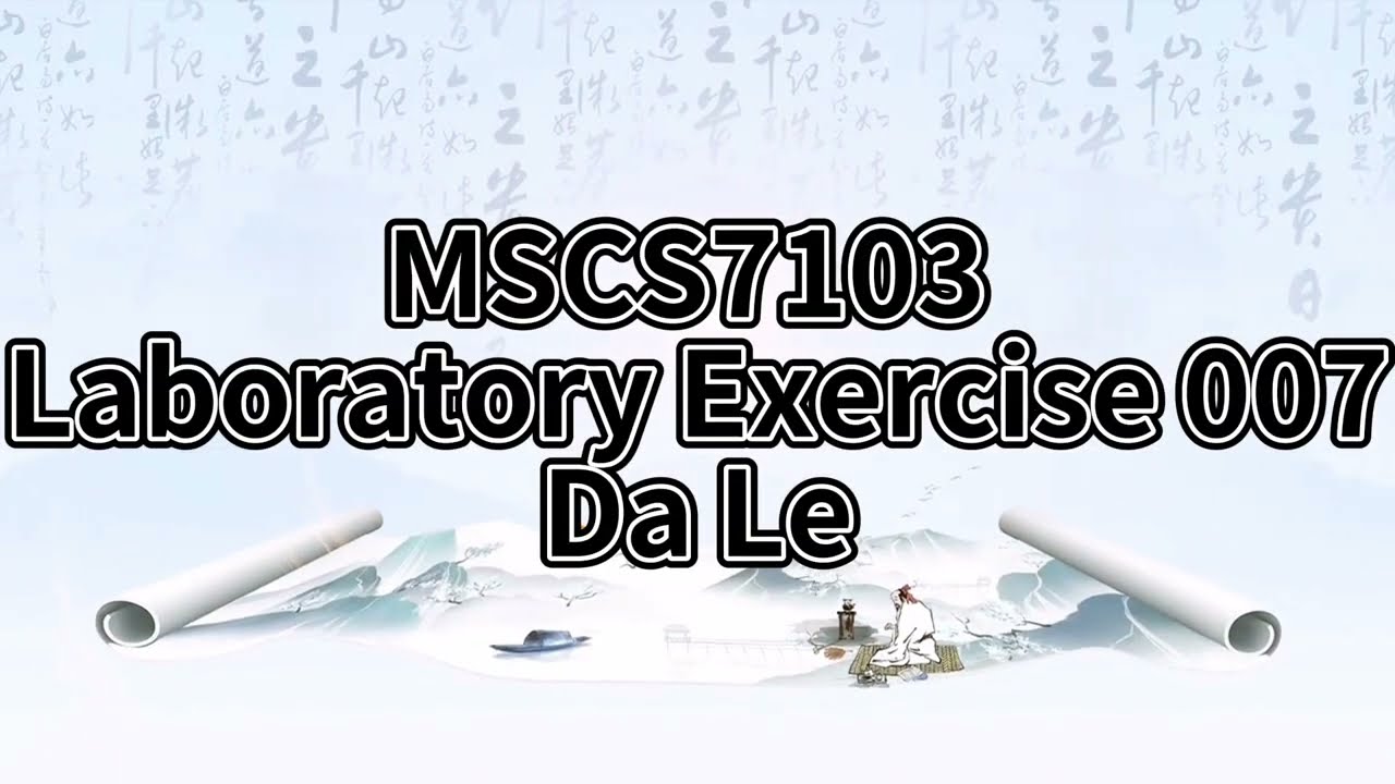 Le, Da - Laboratory Exercise 007