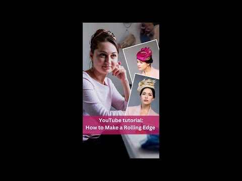 How to Make a Sinamay Rolling Edge with Elena Shvab Millinery, London