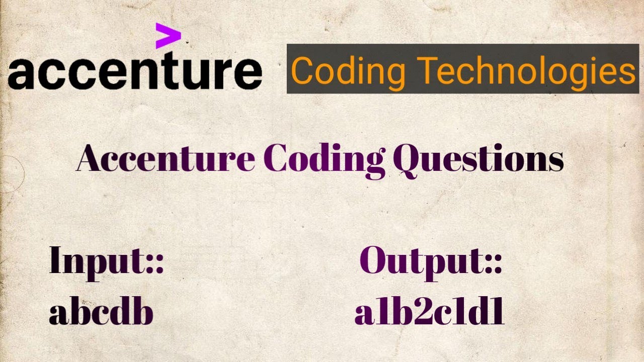 Accenture latest  Coding Questions 2022 |  Coding Technologies