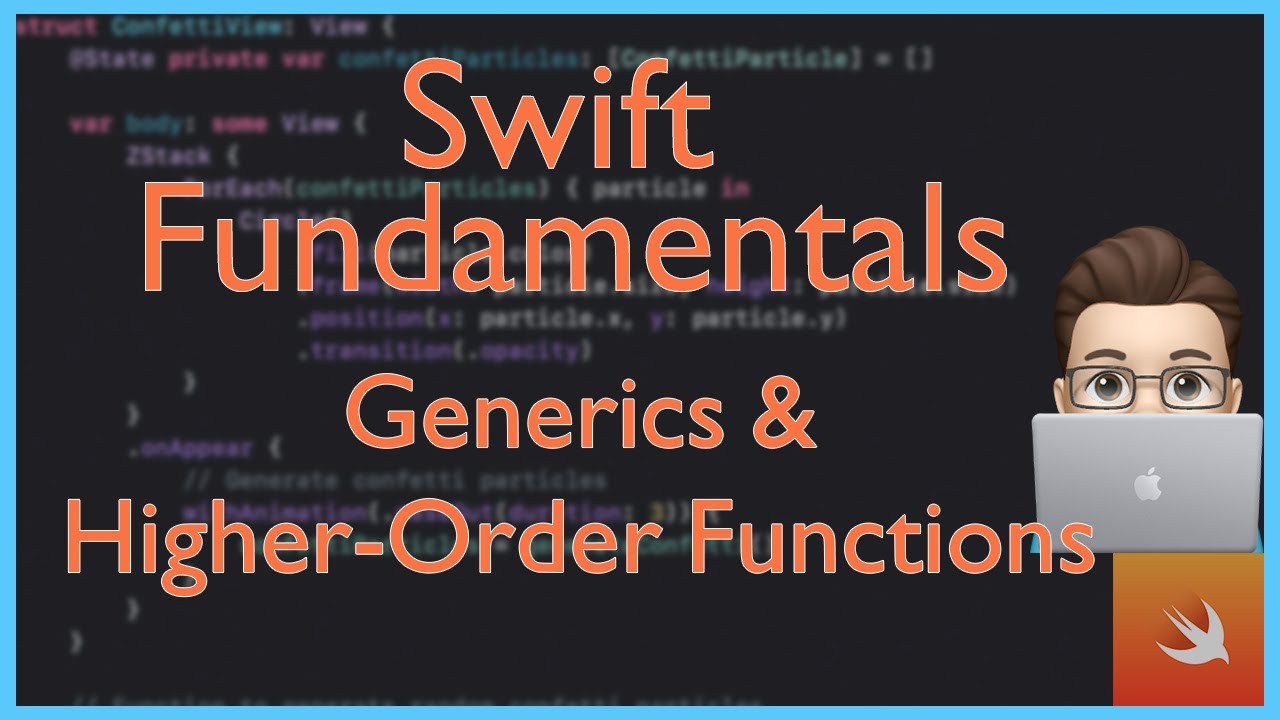 Generics & Higher-Order Functions | Swift Fundamentals | Xcode Tutorial