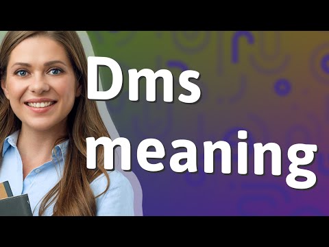 Dms | meaning of Dms