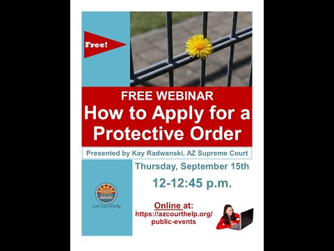 How to Apply for a Protective Order in Arizona