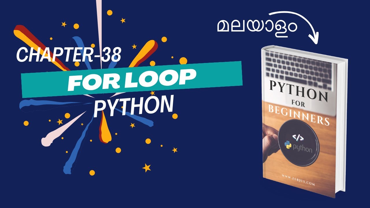 For Loop in Python | Chapter-38 | Malayalam Python Tutorial