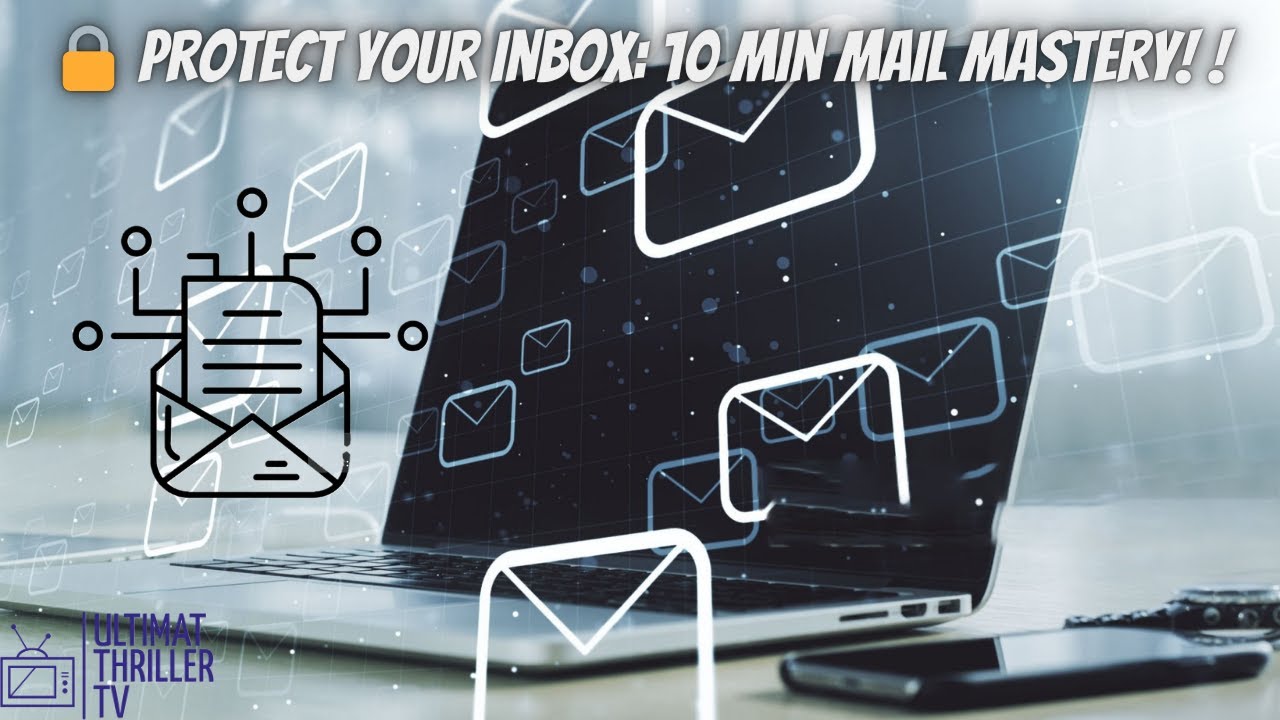 Using 10 Minute Mail for Secure & Instant Temporary Emails | Step-by-Step Tutorial