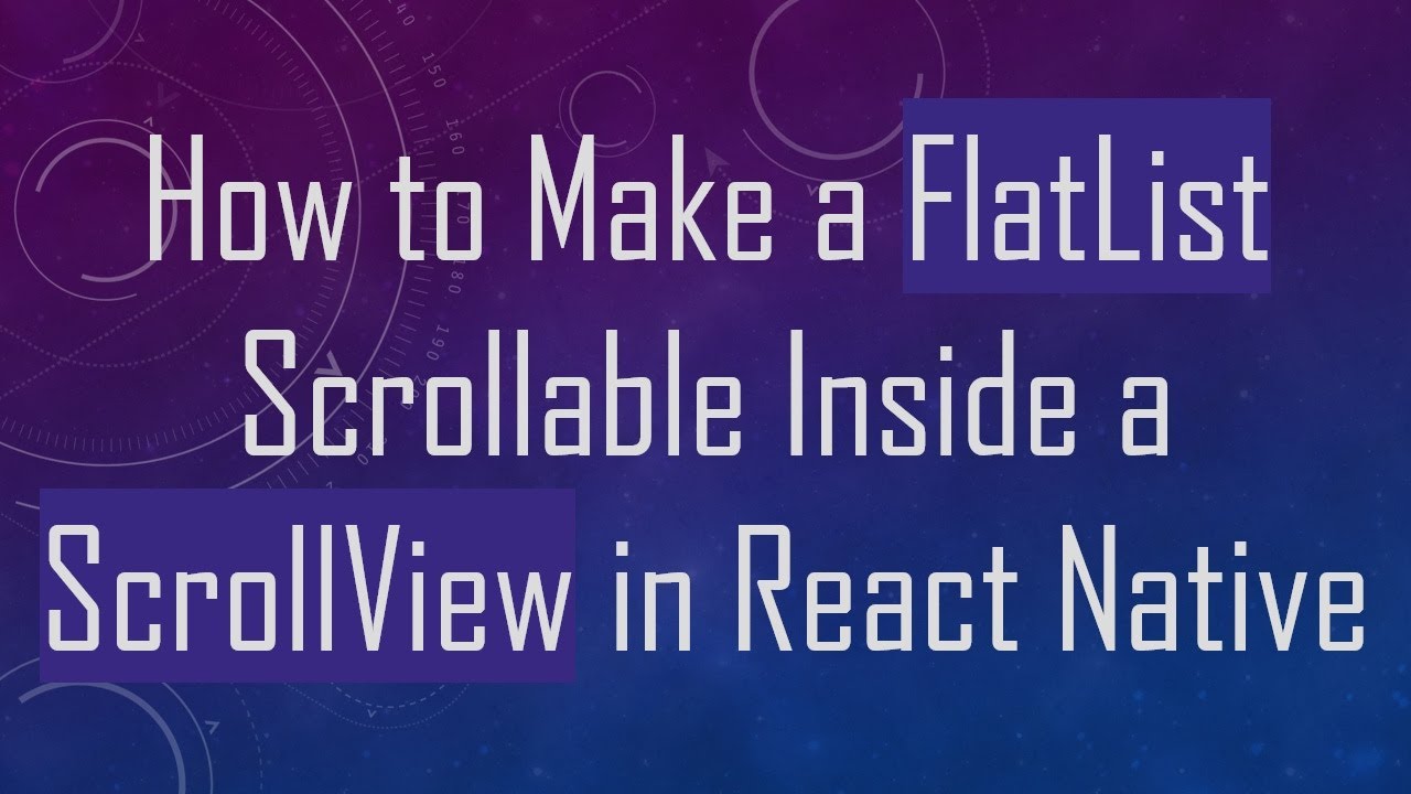 How to Make a FlatList Scrollable Inside a ScrollView in React Native