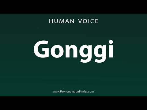 How To Pronounce Gonggi