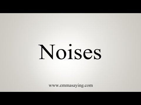 How To Say Noises